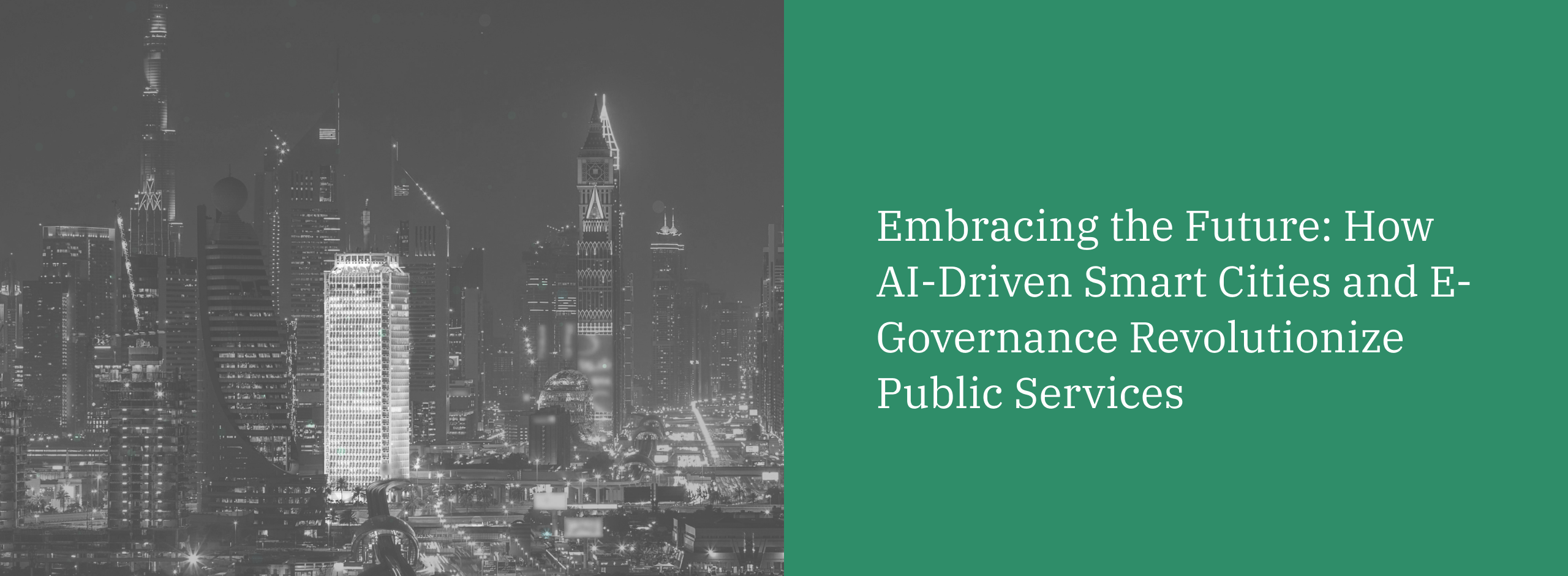 Embracing the Future: How AI-Driven Smart Cities and E-Governance ...